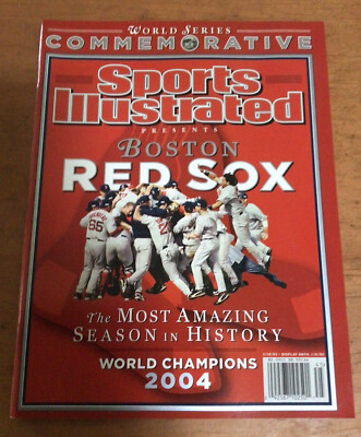 Boston Red Sox 2004 MLB World Series Champions Sports Illustrated ...