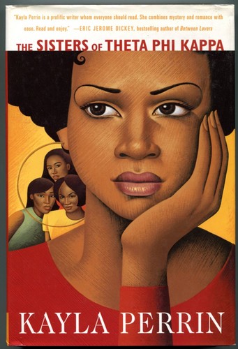 The Sisters of Theta Phi Kappa / Kayla Perrin ~ FIRST EDITION in DJ ...