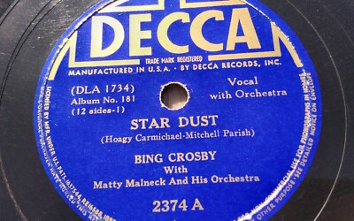 Bing Crosby 78rpm Single 10-inch Decca Records #2374 Star Dust & Deep ...