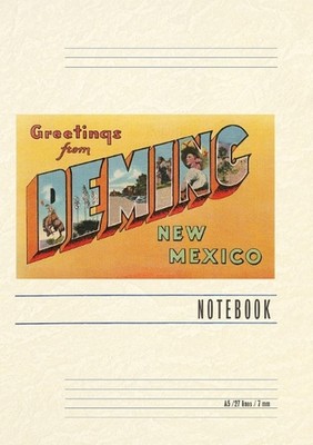 Vintage Lined Notebook Greetings from Deming, New Mexico by Found Image ...