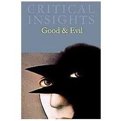 Critical Insights Ser.: Good and Evil by Margaret Breen (2012 ...