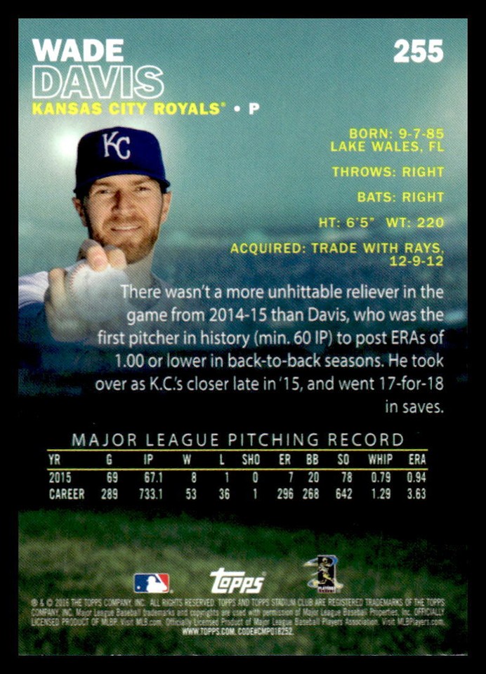 2016 Stadium Club Wade Davis #255 Kansas City Royals SN25 Baseball Card ...
