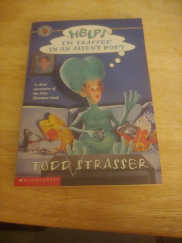 Help! I'm Trapped In An Alien's Body By Todd Strasser Brand New ...