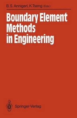 Boundary Element Methods in Engineering: Proceedings of the ...