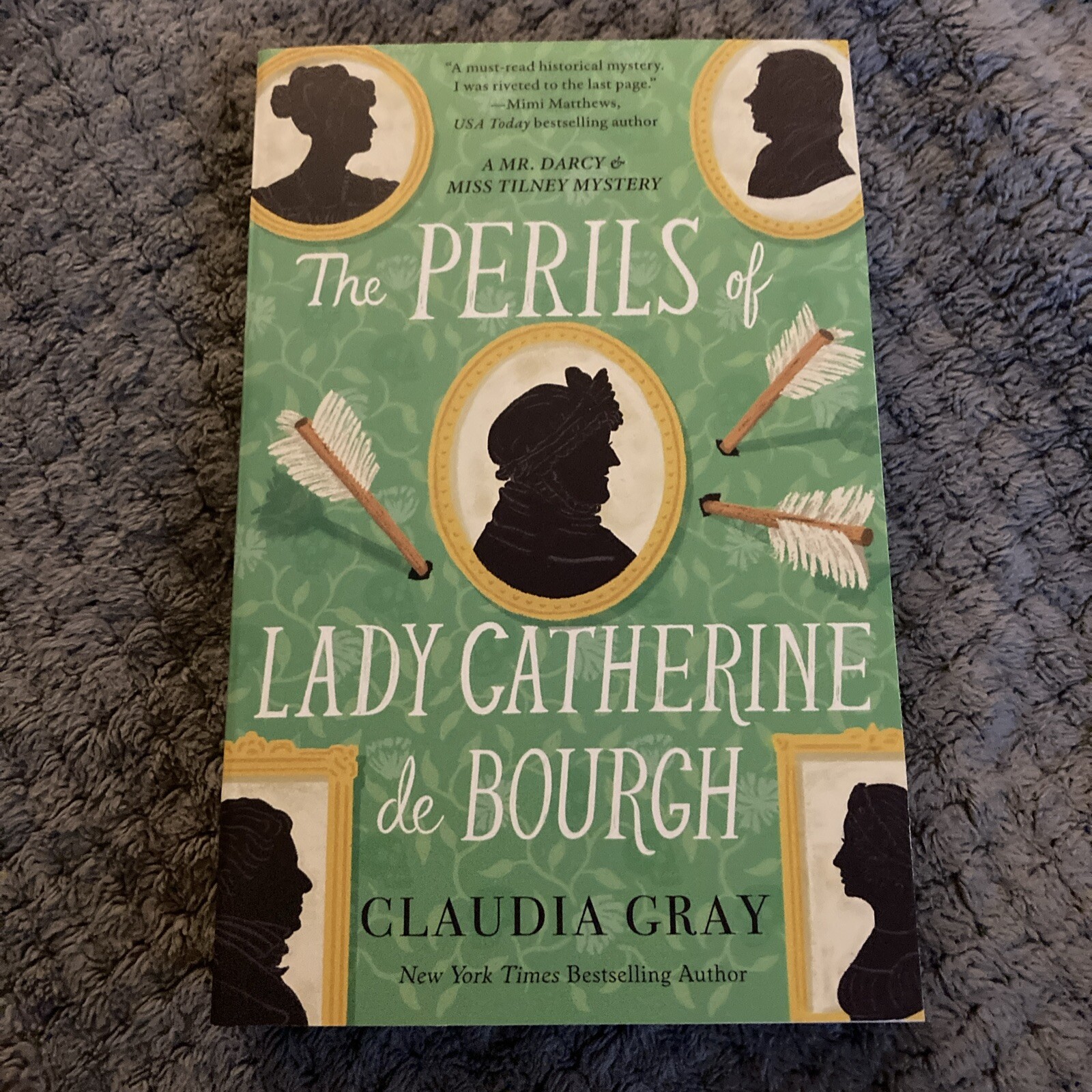 MR. DARCY and MISS TILNEY MYSTERY Ser.: The Perils of Lady Catherine de ...
