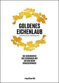 Goldenes Eichenlaub von Christian Boss (2016, Gebundene Ausgabe) online ...