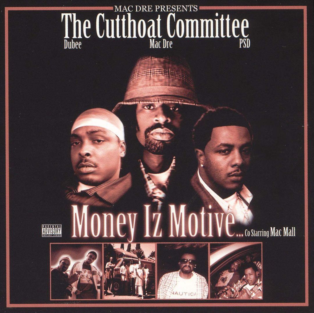 DUBEE AKA SUGAWOLF/P.S.D./MAC DRE - MONEY IZ MOTIVE [PA] * NEW CD ...