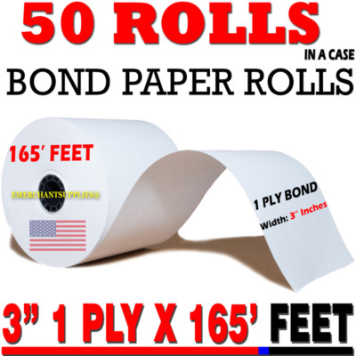 3" X 165' BOND KITCHEN PRINTER/CASH REGISTER/RECEIPT TAPE PAPER - 50 ...