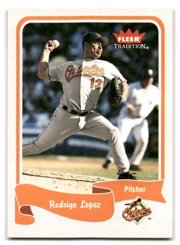 Rodrigo Lopez 2004 Fleer Tradition #165 Baltimore Orioles BASEBALL | eBay