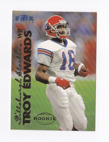 1999 Fleer Tradition #267 Troy Edwards RC Pittsburgh Steelers Louisiana ...