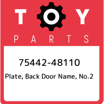 75442-48110 Toyota Plate, back door name, no.2 7544248110, New Genuine ...