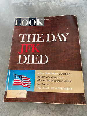 LOOK MAGAZINE THE DAY JFK DIED FEBRUARY 7, 1967 VINTAGE Rare | eBay