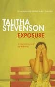 Exposure By TALITHA STEVENSON. 9781860499852 | eBay