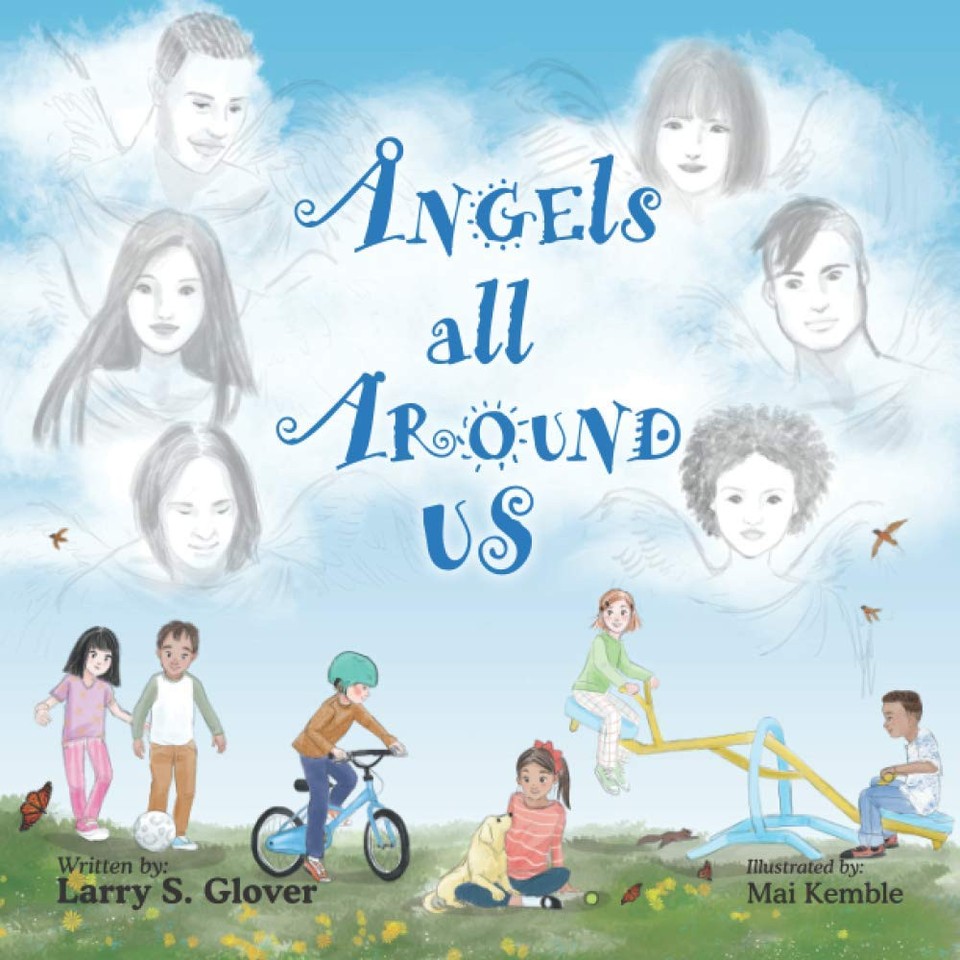 Angels All Around Us (The Kids Empowerment Series) - Glover, Larry S ...