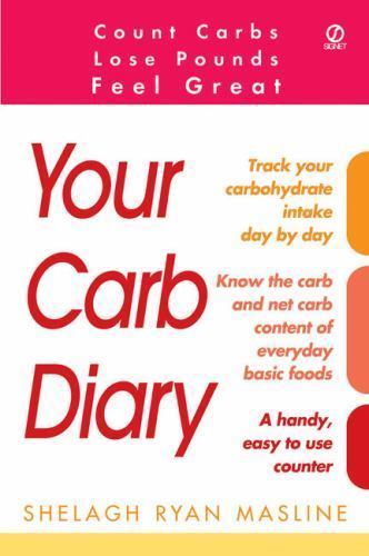 Your Carb Diary by Shelagh Masline (2004, Mass Market) for sale online ...