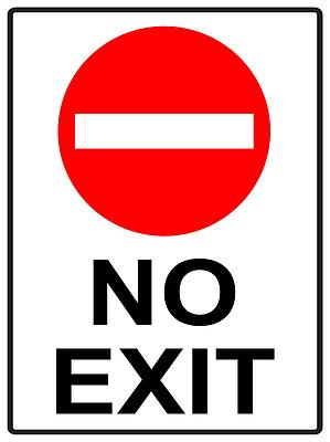 NO EXIT SIGN - 300 X 225MM METAL SIGN - ROAD TRAFFIC NO EXIT SAFETY ...