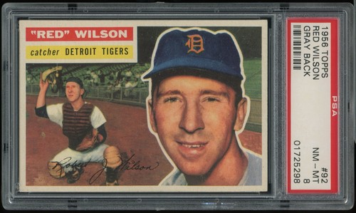1956 Topps #92 Red Wilson GB PSA 8 NM-MT Detroit Tigers - Centered HIgh ...