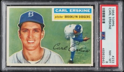 1956 Topps BB Card #233 Carl Erskine Brooklyn Dodgers PSA 8 NM-MT | eBay