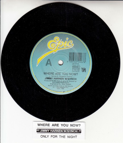JIMMY HARNEN W/SYNCH Where Are You Now? 7" 45 record NEW + juke box ...