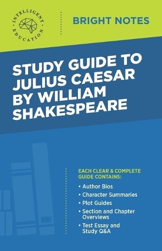 Study Guide to Julius Caesar by William Shakespeare (Poche) Bright ...