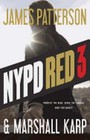 NYPD Red 3 by James Patterson: New 9780316406994| eBay