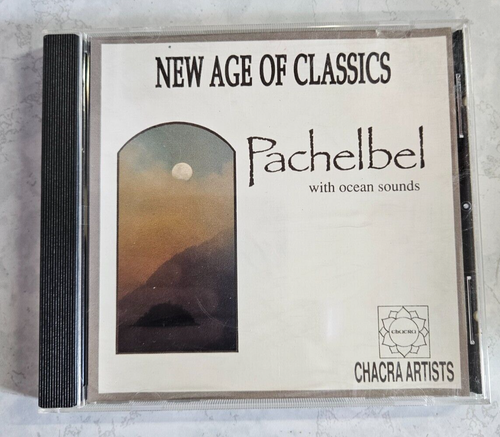 Pachelbel CD Ocean Sounds New Age Of Classics Chacra Artists music | eBay