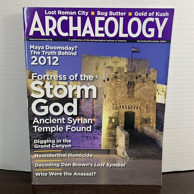 Maya Doomsday? The Truth Behind 2012 Archaeology Magazine November ...