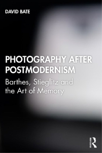 David Bate Photography after Postmodernism (Poche) 9781845115029 | eBay