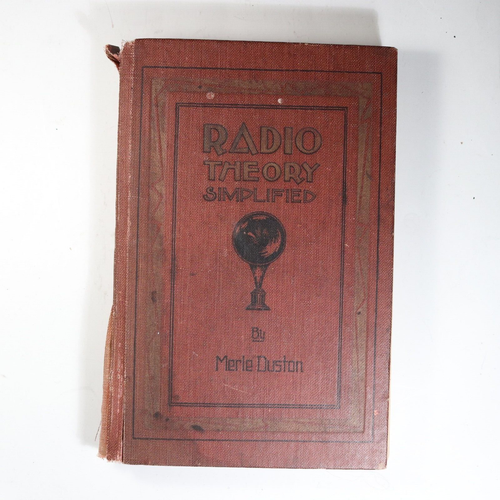 Book: Radio Theory Simplified by Merle Duston, 1924 - Early Technical ...