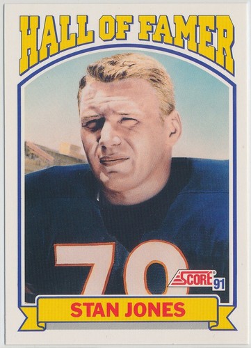Stan Jones - Chicago Bears - 1991 Score Football - Hall Of Famer - #671 ...