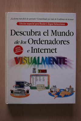 Discover the World of Computers and the Internet. Discover the world of ...