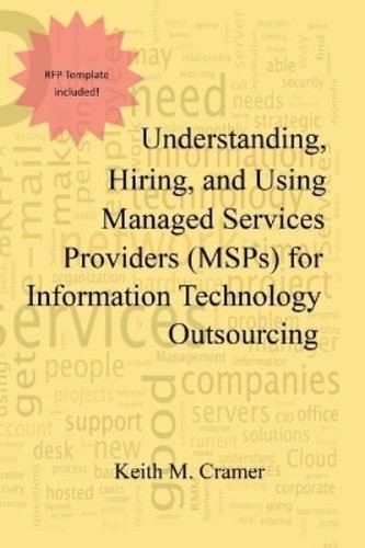 Keith M Cramer Understanding, Hiring, and Using Managed Services ...