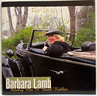 Barbara Lamb : Bootsy Met A Bank Robber (CD Signed 2006) *Rare* *Very ...
