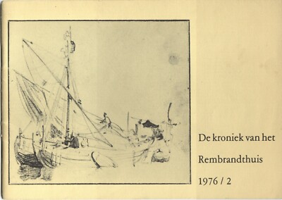 Rembrandt Van Rijn Book De Kroniek van het Rembrandthuis 1976 The Night ...