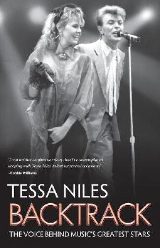 Backtrack: The Voice Behind Music's Greatest Stars by Tessa Niles ...