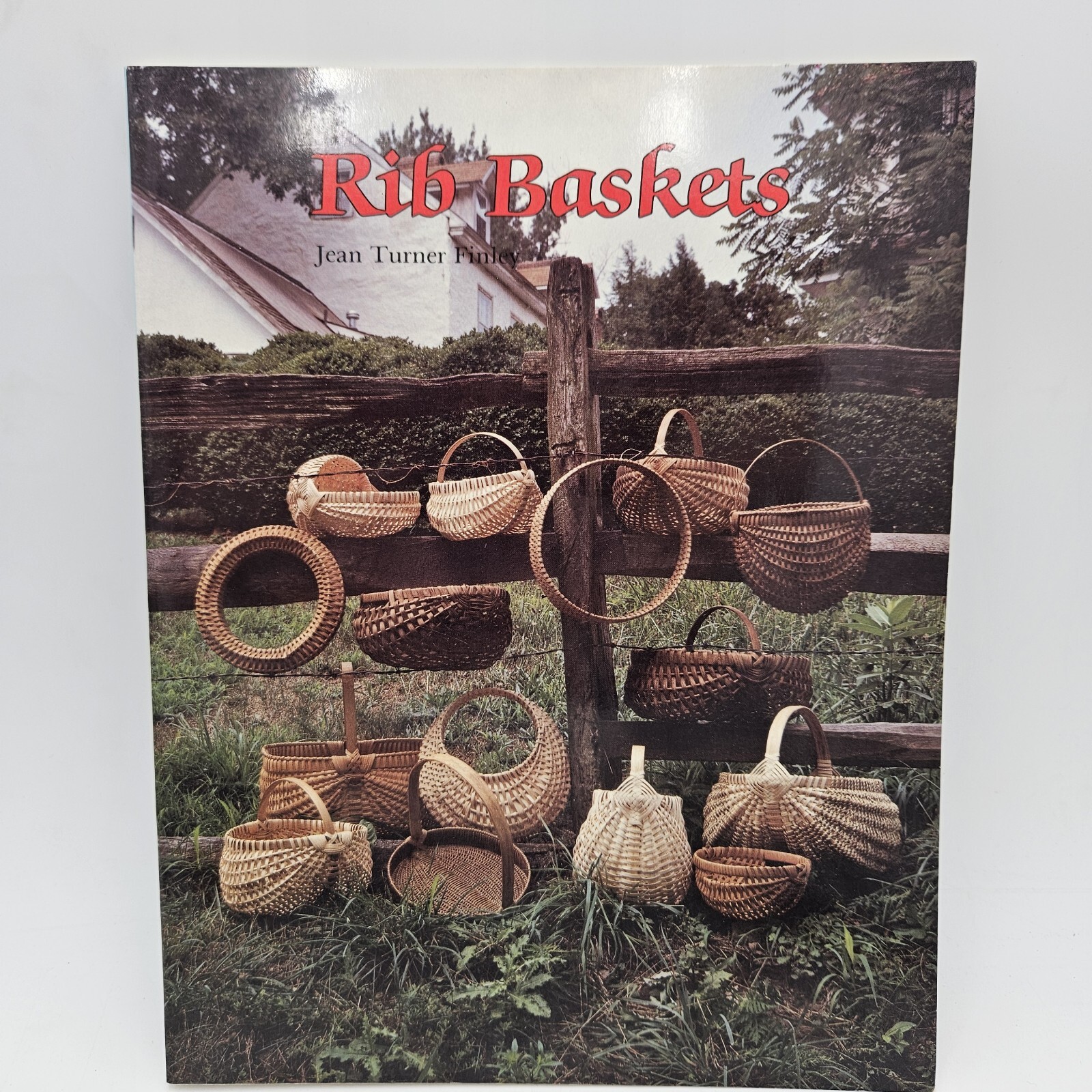 Rib Baskets, Jean Turner Finley, PB VG 9780887400872| eBay