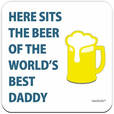 Drinks Coaster for the World’s Best Daddy Gift Father Who Drinks Beer | eBay