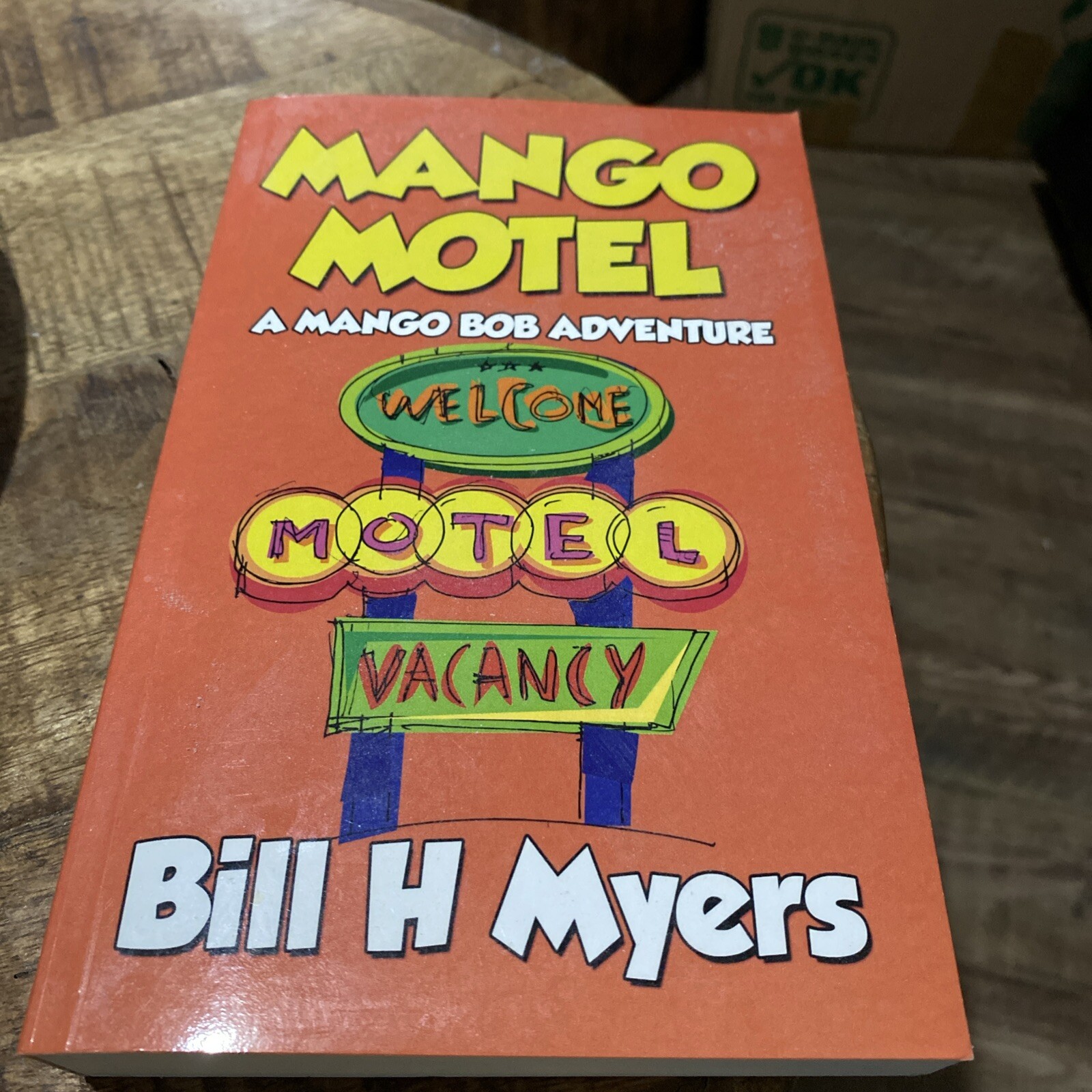 Mango Motel: A Mango Bob Adventure - Paperback By Myers, Bill H - VERY ...