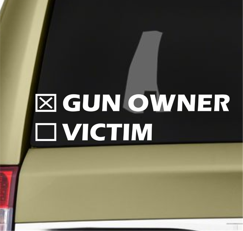 Gun Owner Or Victim Bumper Sticker Vinyl Decal Pro NRA Pistol Bullet ...