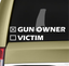 Gun Owner Or Victim Bumper Sticker Vinyl Decal Pro NRA Pistol Bullet ...
