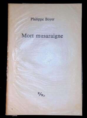Philippe Boyer, Mort musaraigne | eBay