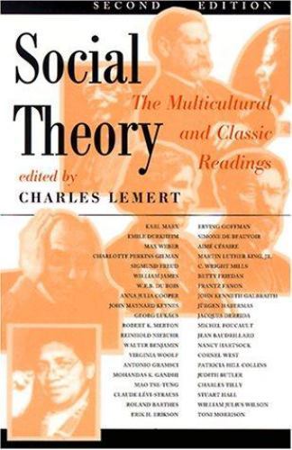 Social Theory : The Multicultural and Classic Readings by Charles Lemert (1998, Trade Paperback ...