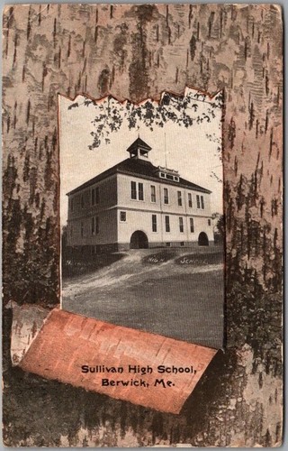 Berwick, Maine Postcard SULLIVAN HIGH SCHOOL Building / Street View ...