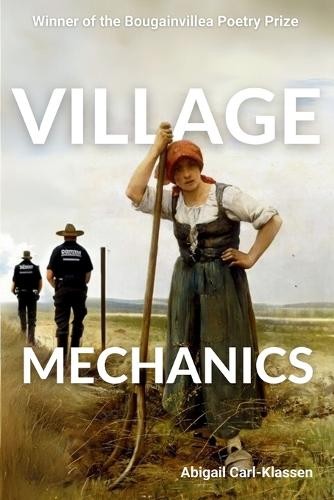 Abigail Carl-Klassen Village Mechanics (Tascabile) 9781963245455 | eBay