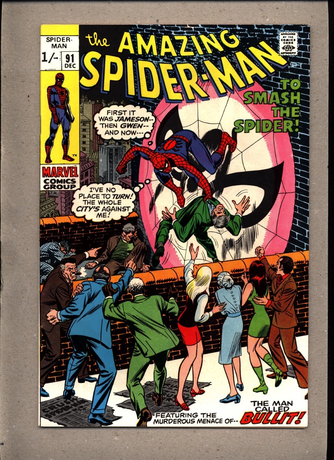 AMAZING SPIDER-MAN #91_DEC 1970_NEAR MINT MINUS_BULLIT_"TO SMASH THE ...