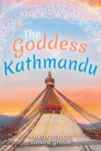 The Goddess of Kathmandu by Groom, Sandra 9781922389404 | eBay