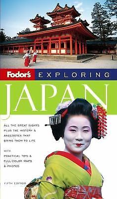 Fodor's Exploring Japan, 5th Edition by Inc. Staff Fodor's Travel ...