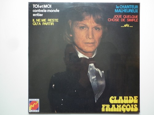 Claude François Album 33Tours vinyle Toi et Moi Contre Le Monde Entier ...