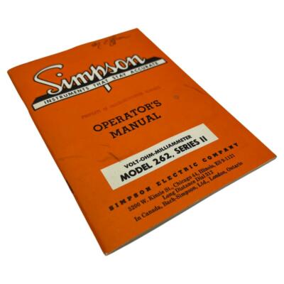 Simpson Model 262 - Series II Volt-Ohm-Milliammeter Operator's Manual ...