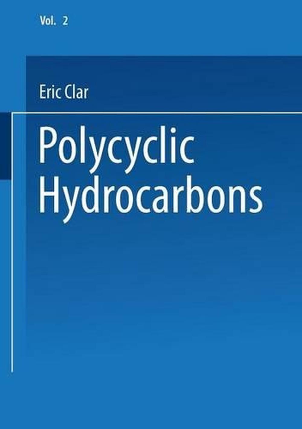 Polycyclic Hydrocarbons: Volume 2 by Eric Clar (English) Paperback Book ...